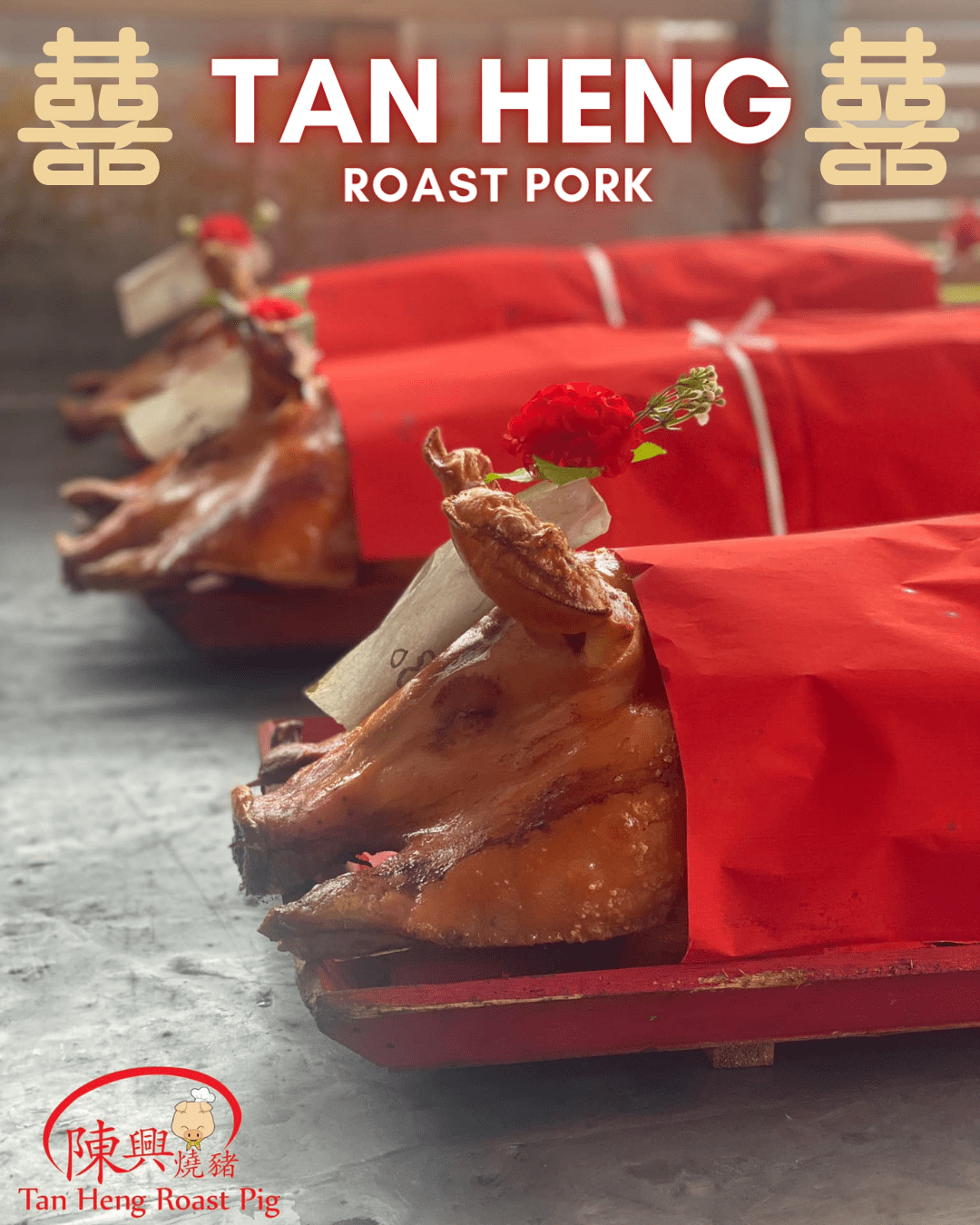 Tan Heng's Secret Sauce Roast Pig Delight - 喜喜贴 WeddingNotes